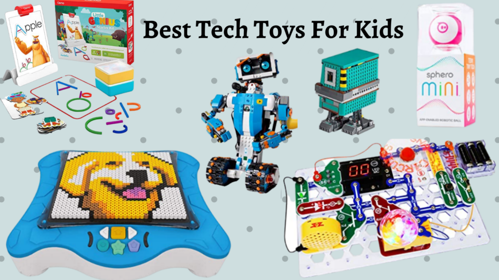 6 Best Tech Toys for Kids – Let’s Get Digital! - Lucas Toy Review